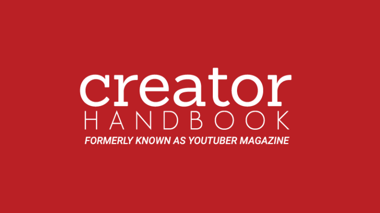 YouTuber Magazine is now Creator Handbook - Creator Handbook