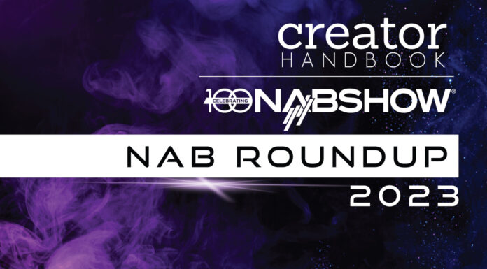 All the new gear coming to NAB 2023 - Creator Handbook